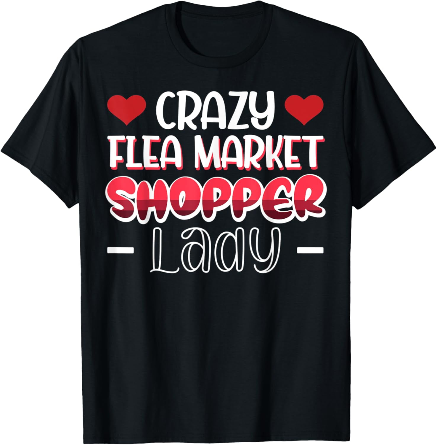 Crazy Flea Market Shopper Lady Thrifting T-Shirt - Walmart.com