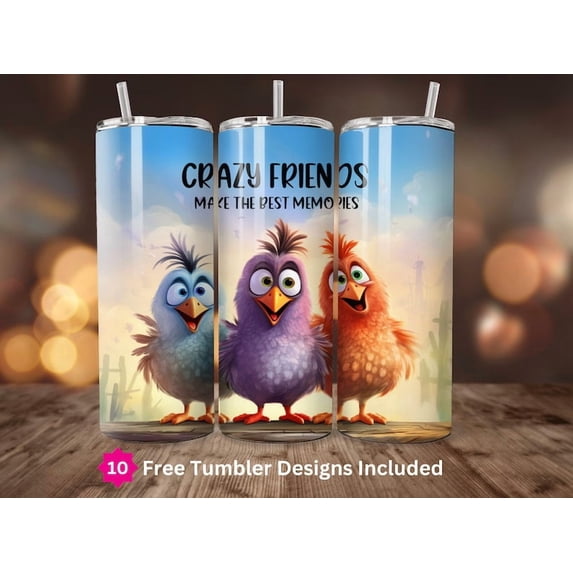Crazy Friends Hen Tumbler 20oz Skinny Tumbler Sublimation Design Silly ...