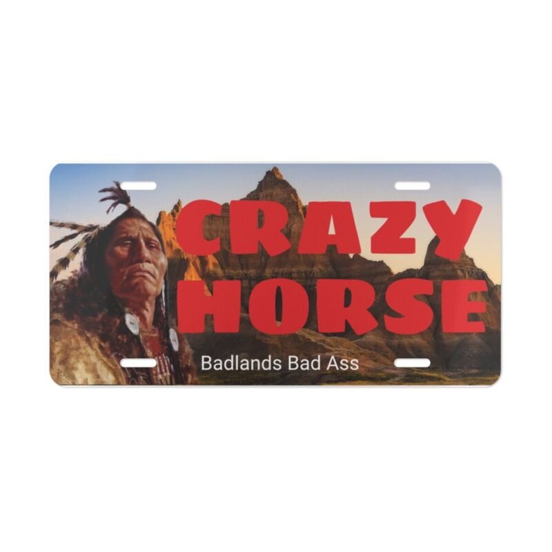 Crazy Horse Badlands Bad Ass Vanity License Plate - Aluminum ( 12 inch ...