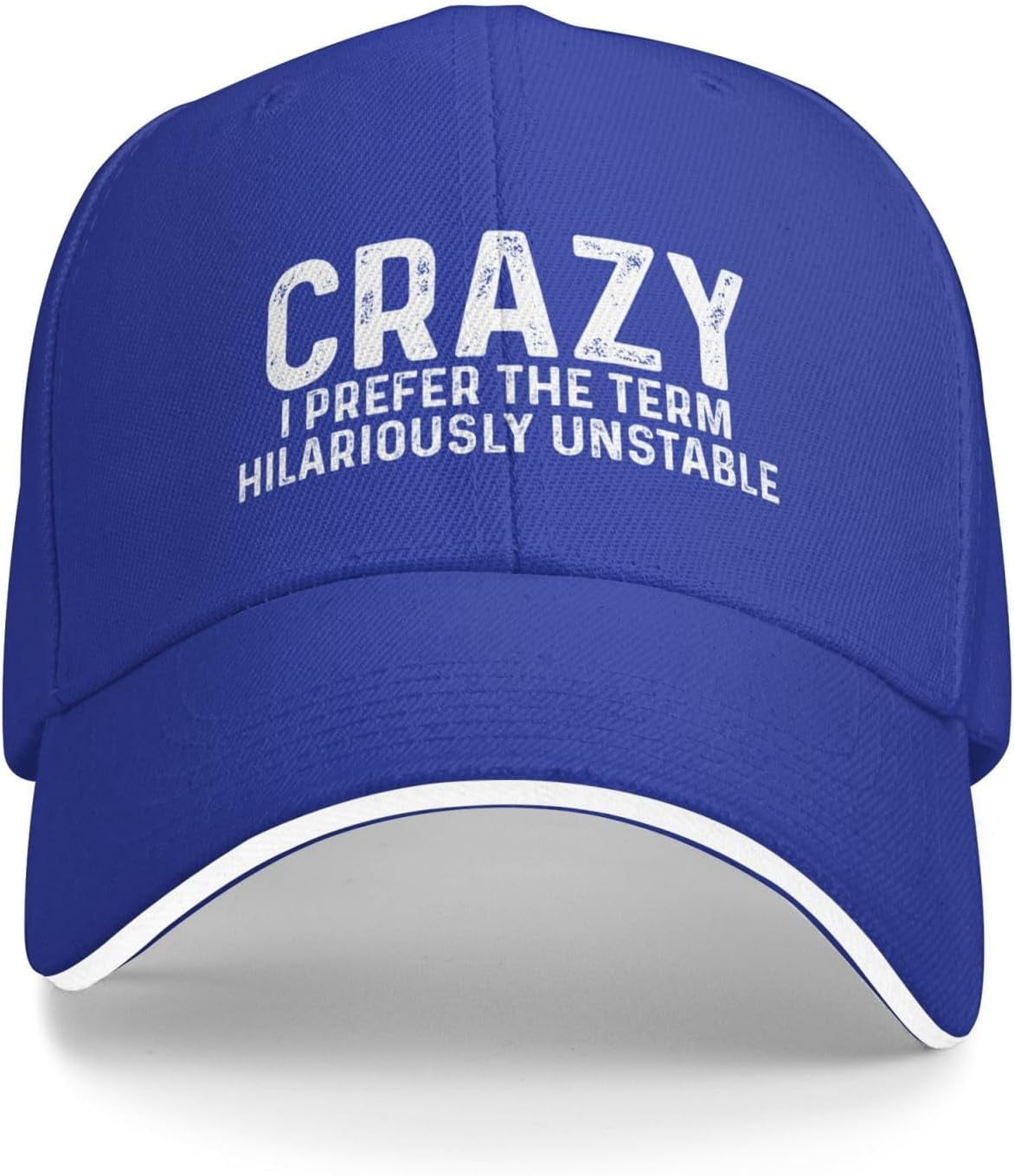 Crazy I Prefer The Term Hilariously Unstable Hat for Men Baseball Hat ...