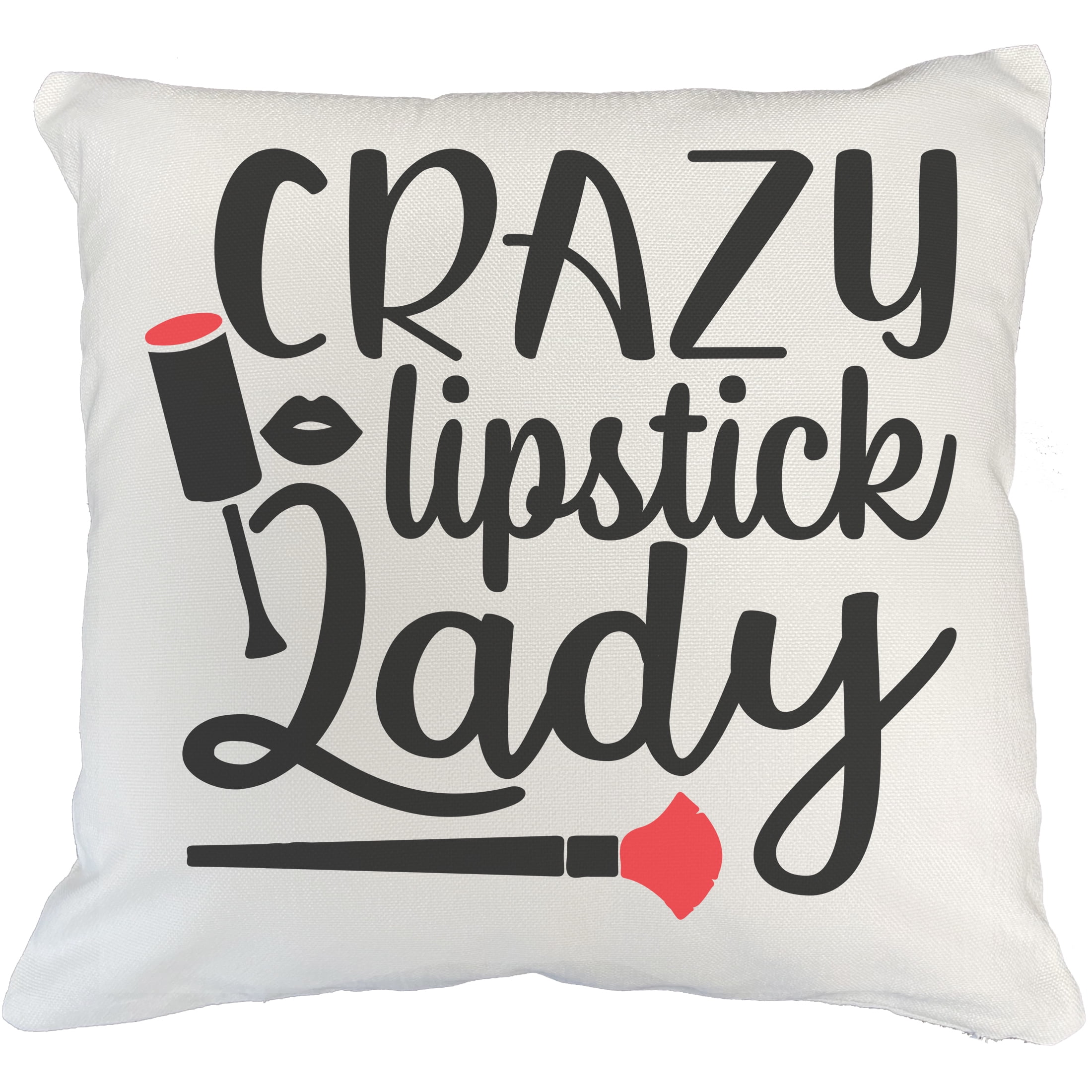 Crazy Lipstick Lady, Lipstick Lover Phrase - Beauty Themed Merch for ...