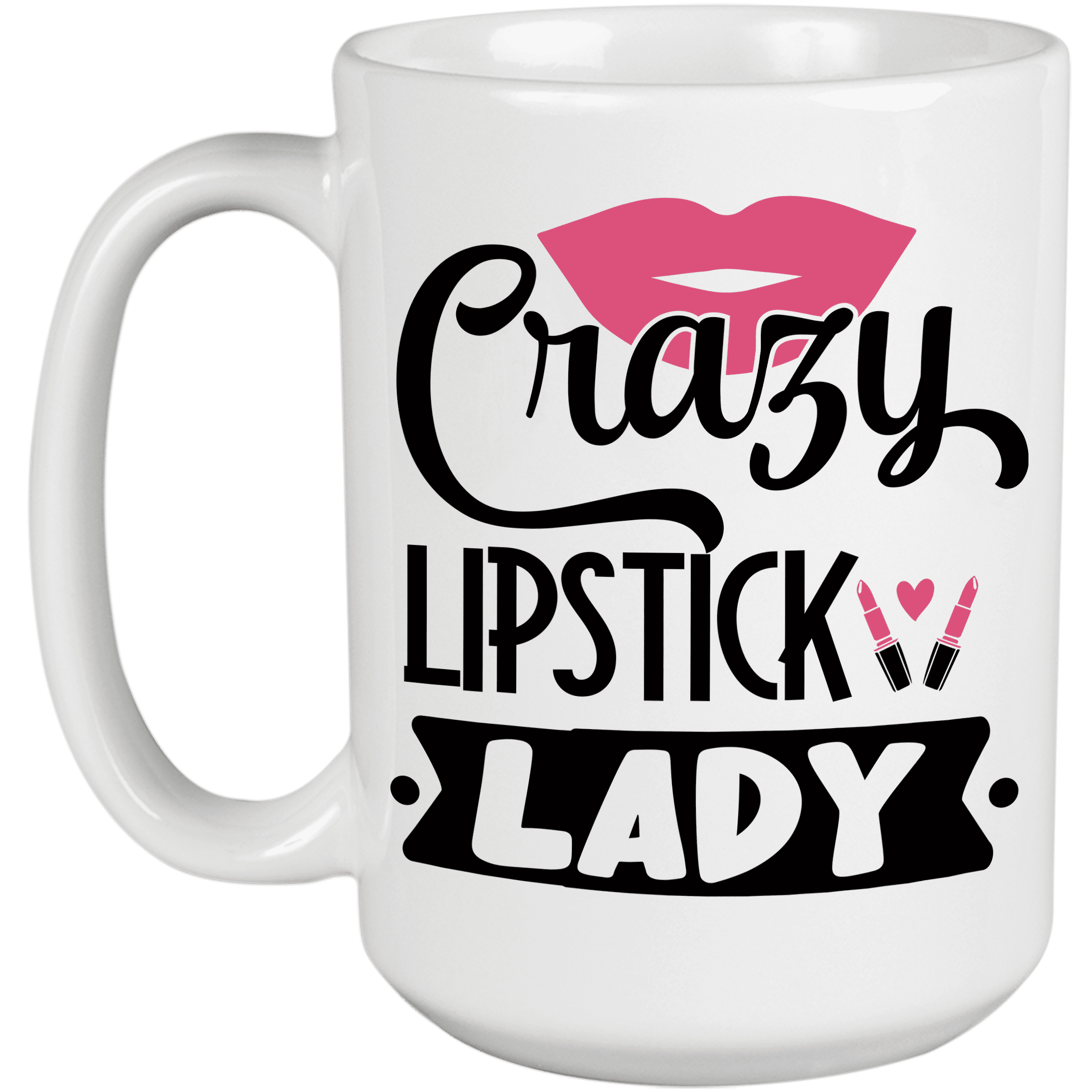 Crazy Lipstick Lady with Pink Lipsticks & Lips Design - Beauty Themed ...