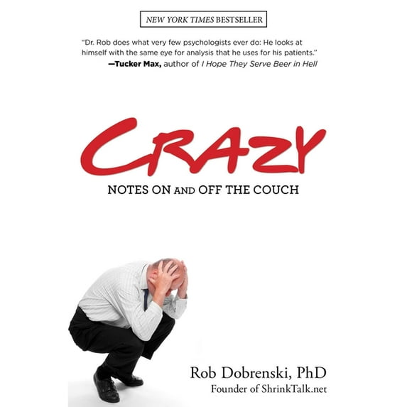Crazy : Notes On And Off The Couch (Paperback) - Walmart.com