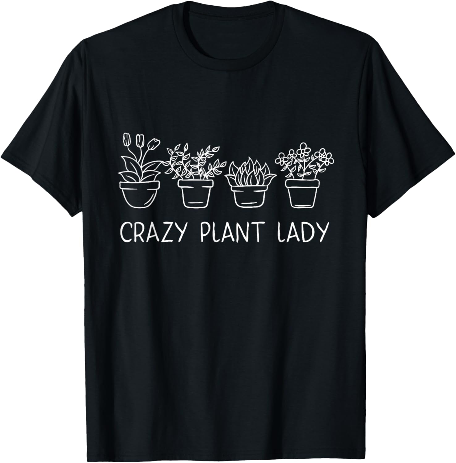 Crazy Plant Lady Gifts Botanist Lover Gardening Floral Girl T-Shirt ...