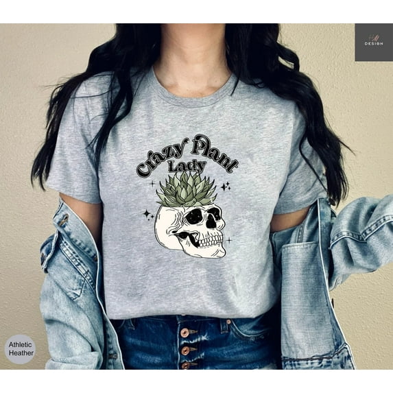 Crazy Plant Lady Shirt, Cactus And Skull, Plant Lady, Plant T-shirt ...