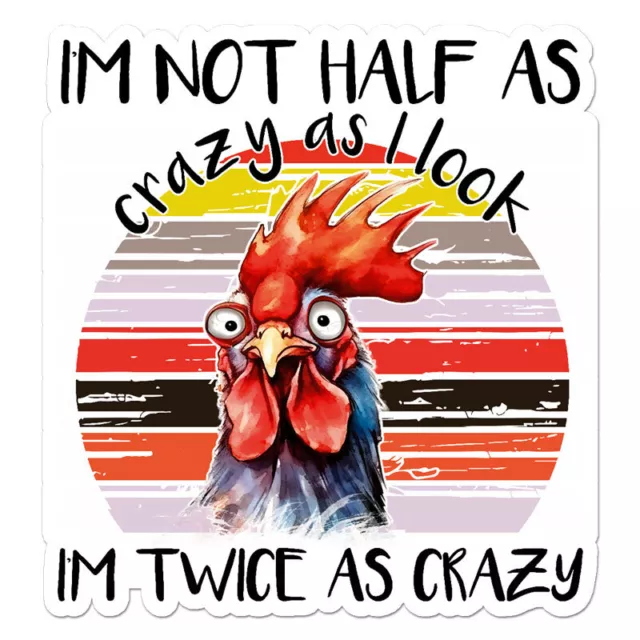 Crazy Rooster Sticker Indoor Outdoor Phone Decal Water Bottle Stickers ...