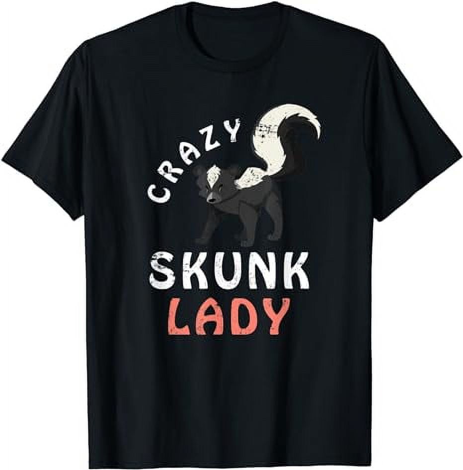 Crazy Skunk Lady Skunk T-Shirt - Walmart.com