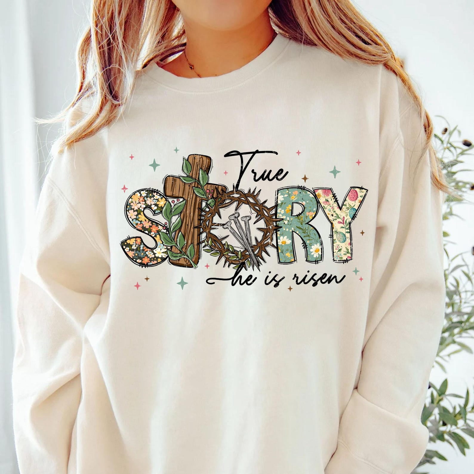 Cream Floral Faith Message Sweatshirt - 'True Story He Is Risen ...