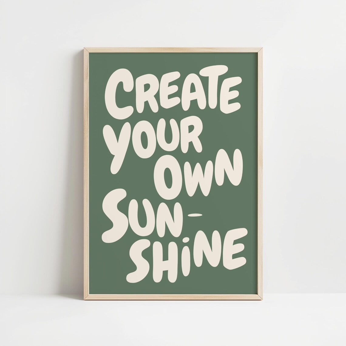 Create Your Own Sunshine Wall Art Inspirational Quote Print Girly ...