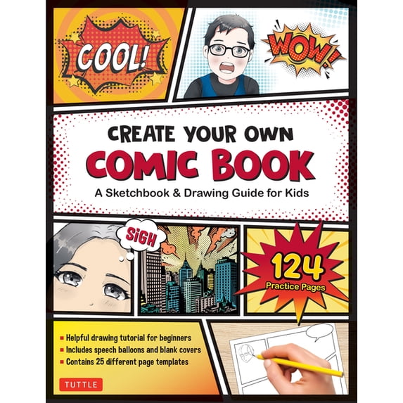 Create Your Own Comic Book: A Sketchbook & Drawing Guide for Kids (with ...