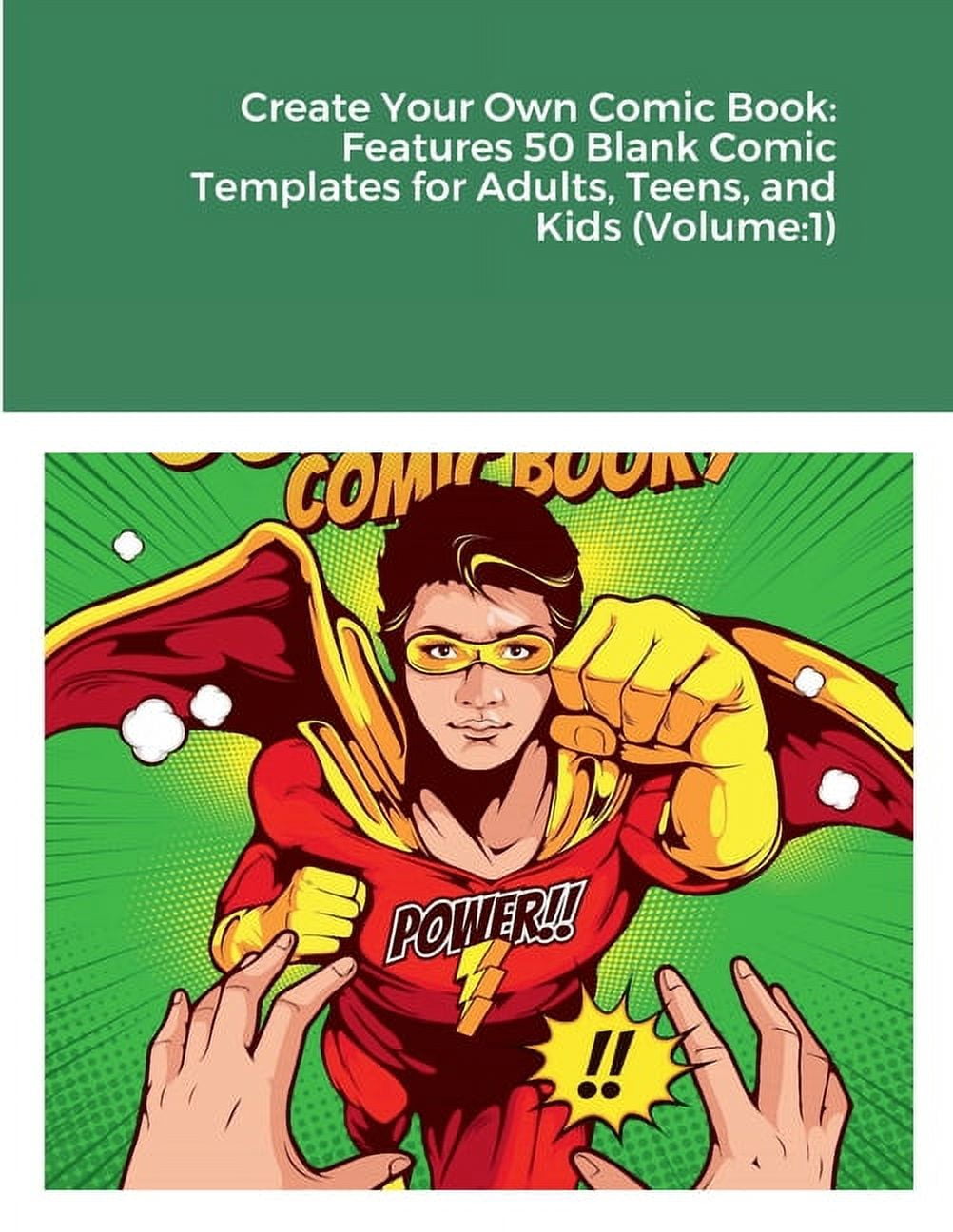 Create Your Own Comic Book: Features 50 Blank Comic Templates for ...