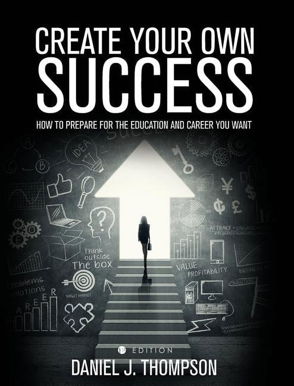Create Your Own Success (Hardcover) - Walmart.com