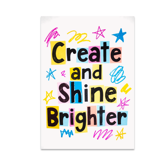 Create and Shine Brighter Poster Art - DIY Zine Style Decor - 13x19 ...