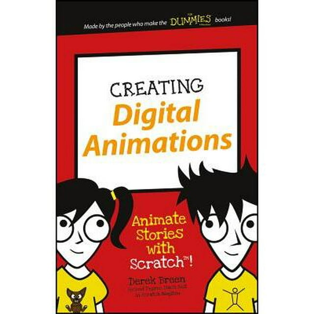 Creating Digital Animations: Animate Stories with Scratch! - Walmart.com Creating Digital Animations: Animate Stories with Scratch! - Walmart.com