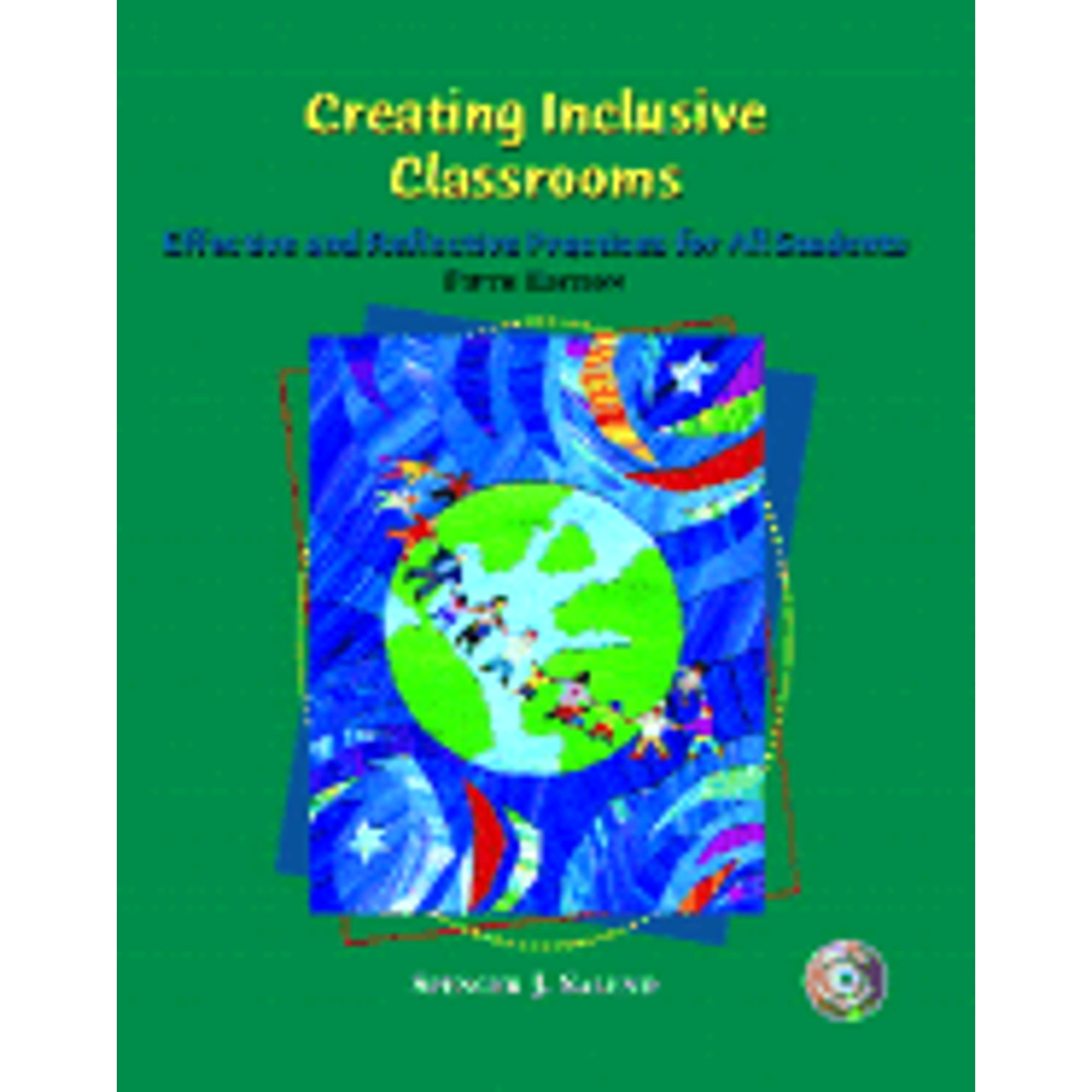Creating Inclusive Classrooms: Effective and Reflective Practices for All Students (Paperback ...