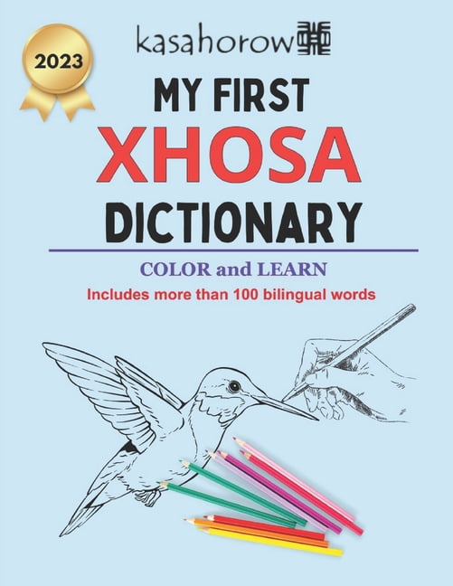 Connection: English Xhosa My First Xhosa Dictionary: Colour and Learn ...