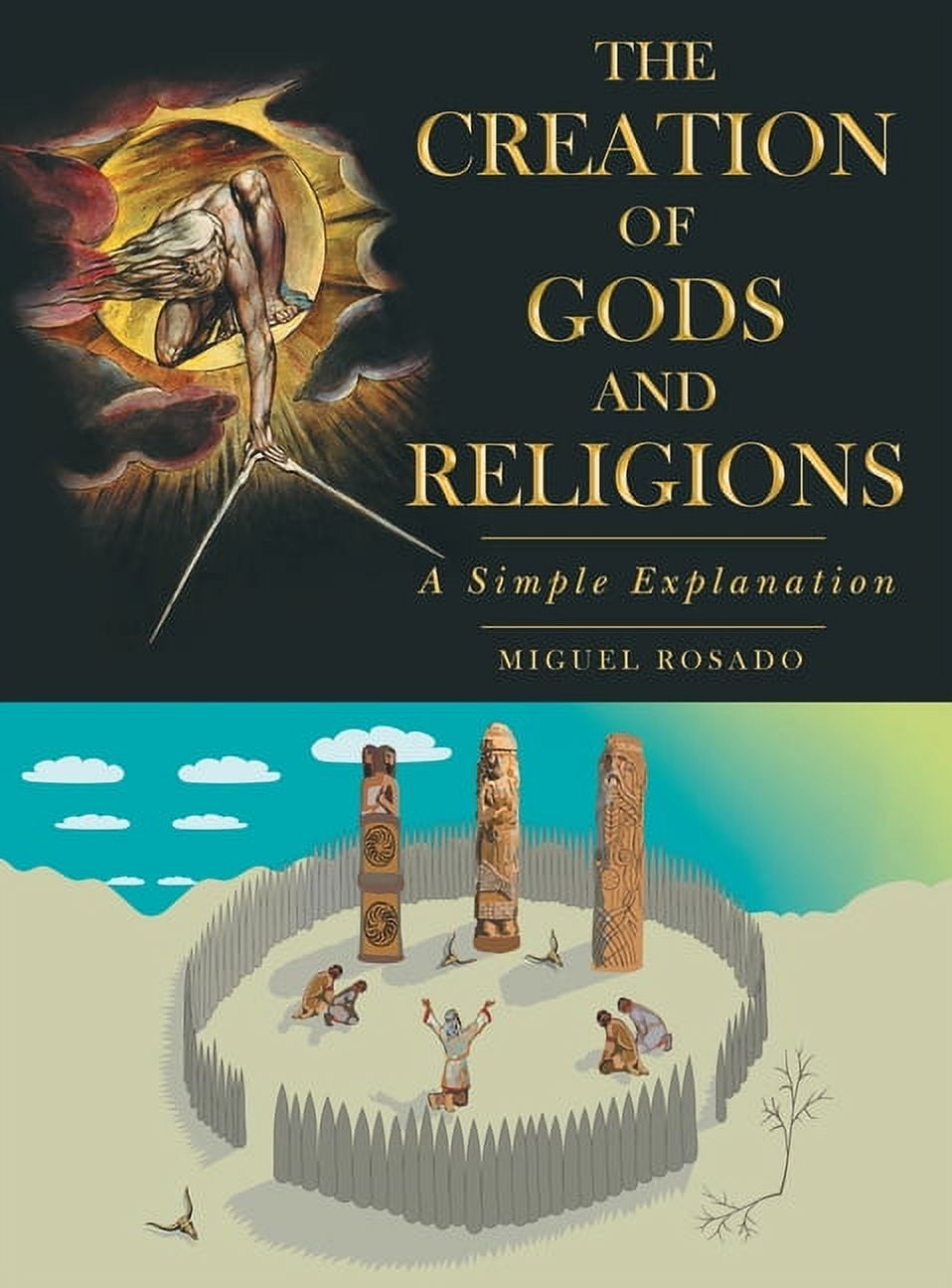 Creation of Gods and Religions : A Simple Explanation - Walmart.com