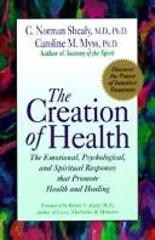 Pre-Owned The Creation of Health : Merging Traditional Medicine with ...