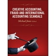Creative Accounting, Fraud and International Accounting Scandals ...