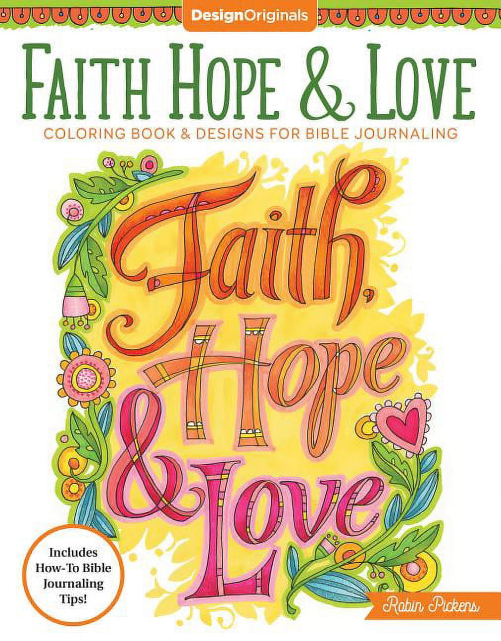 Creative Faith: Faith, Hope & Love Coloring Book: Including Designs for ...