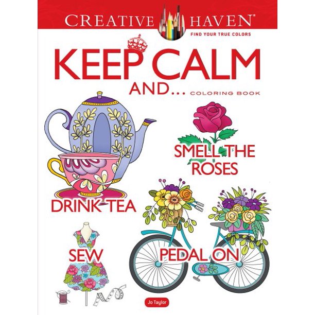 Creative Haven Keep Calm and...Coloring Book - Walmart.com