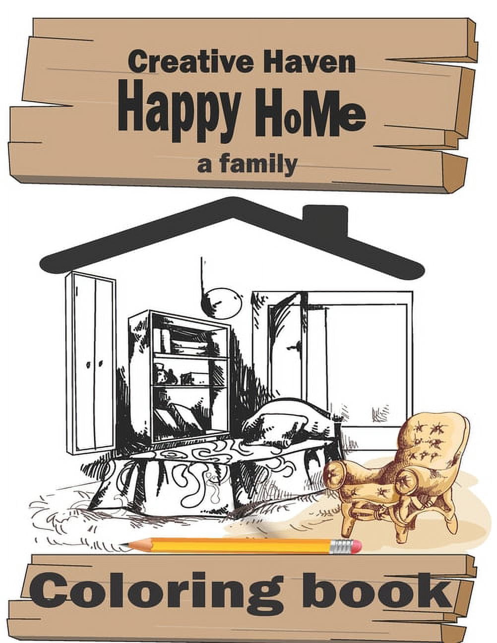 Creative Haven, happy a family Home Coloring Book: Charming Interior ...