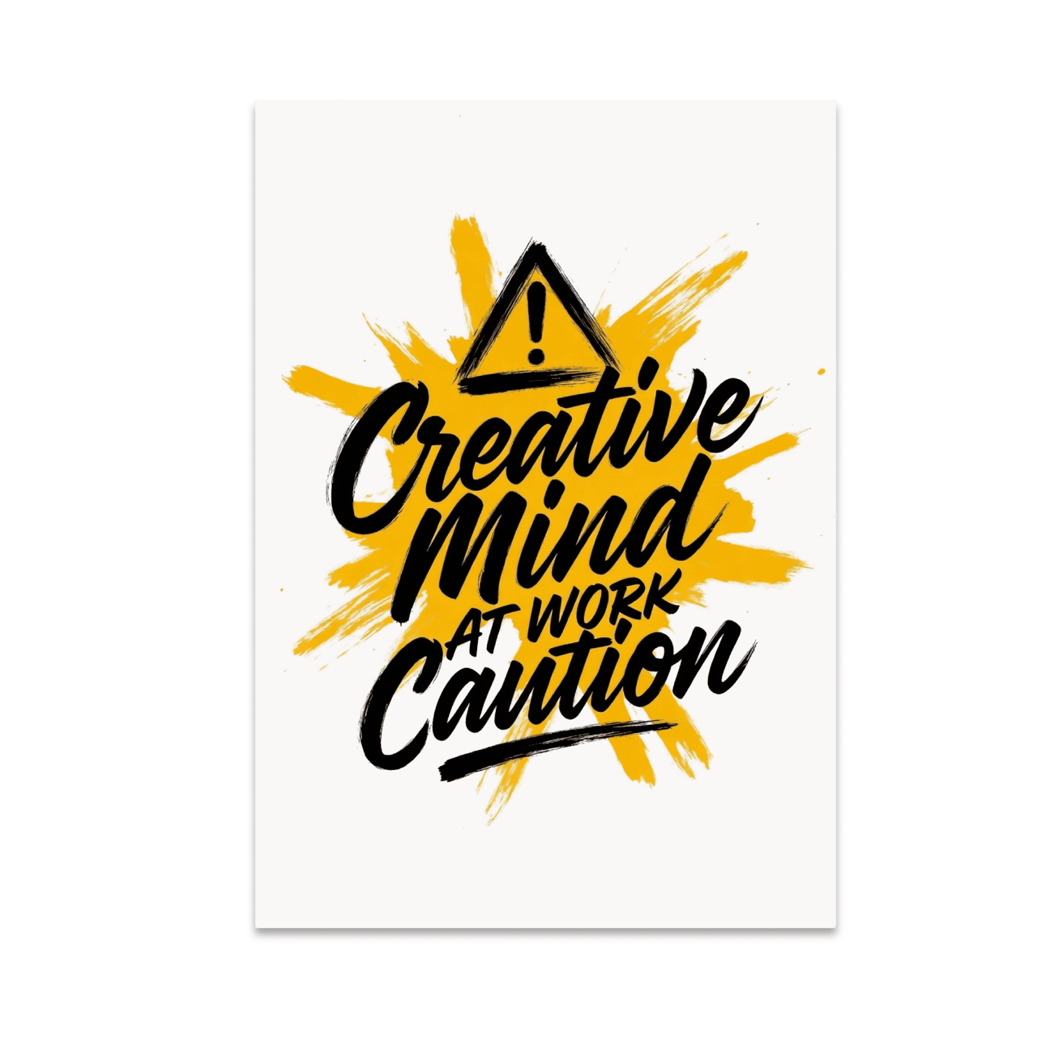 Creative Mind at Work Caution - Art Enthusiast - 13x19 Poster Print ...