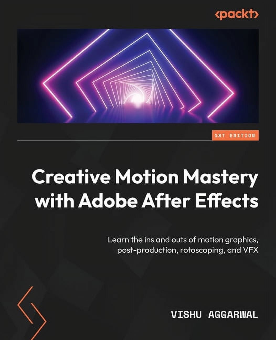 Creative Motion Mastery with Adobe After Effects: Learn the ins and ...
