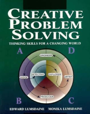 Pre-Owned Creative Problem Solving: Thinking Skills for a Changing ...