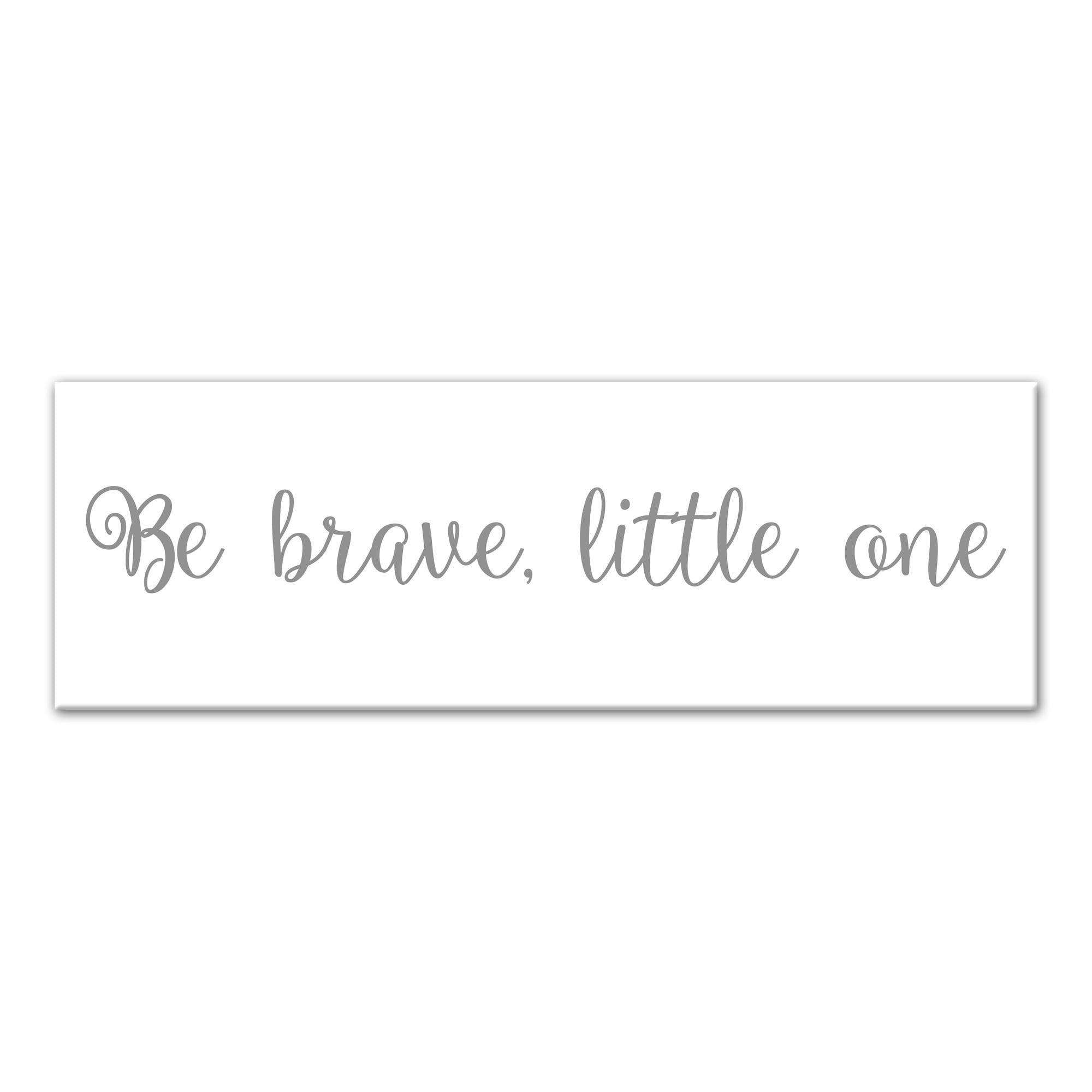 Creative Products Be Brave Little One 12x36 Canvas Wall Art - Walmart.com