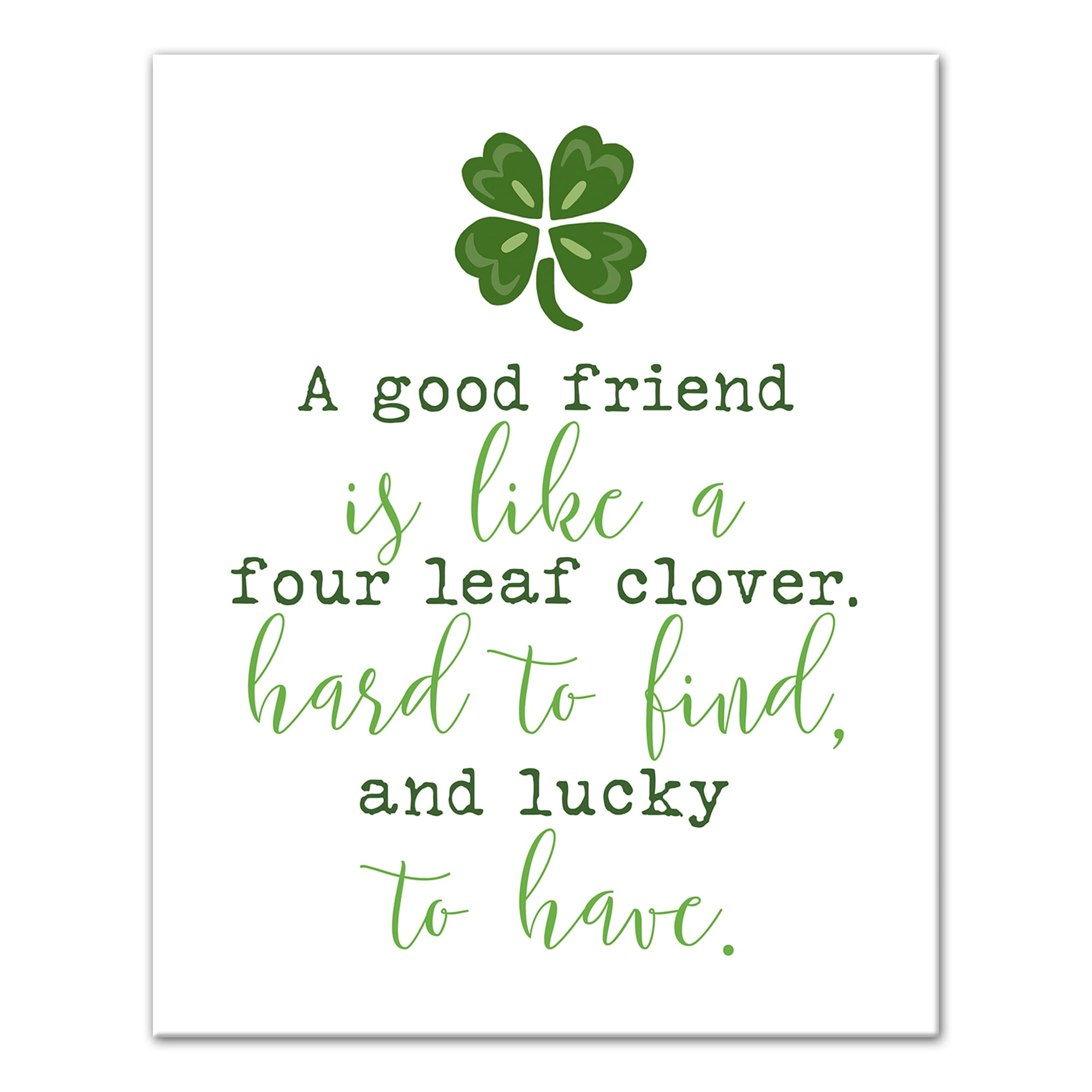 Creative Products Good Friend Like Four Leaf Clover 8 x 10 Canvas Wall ...