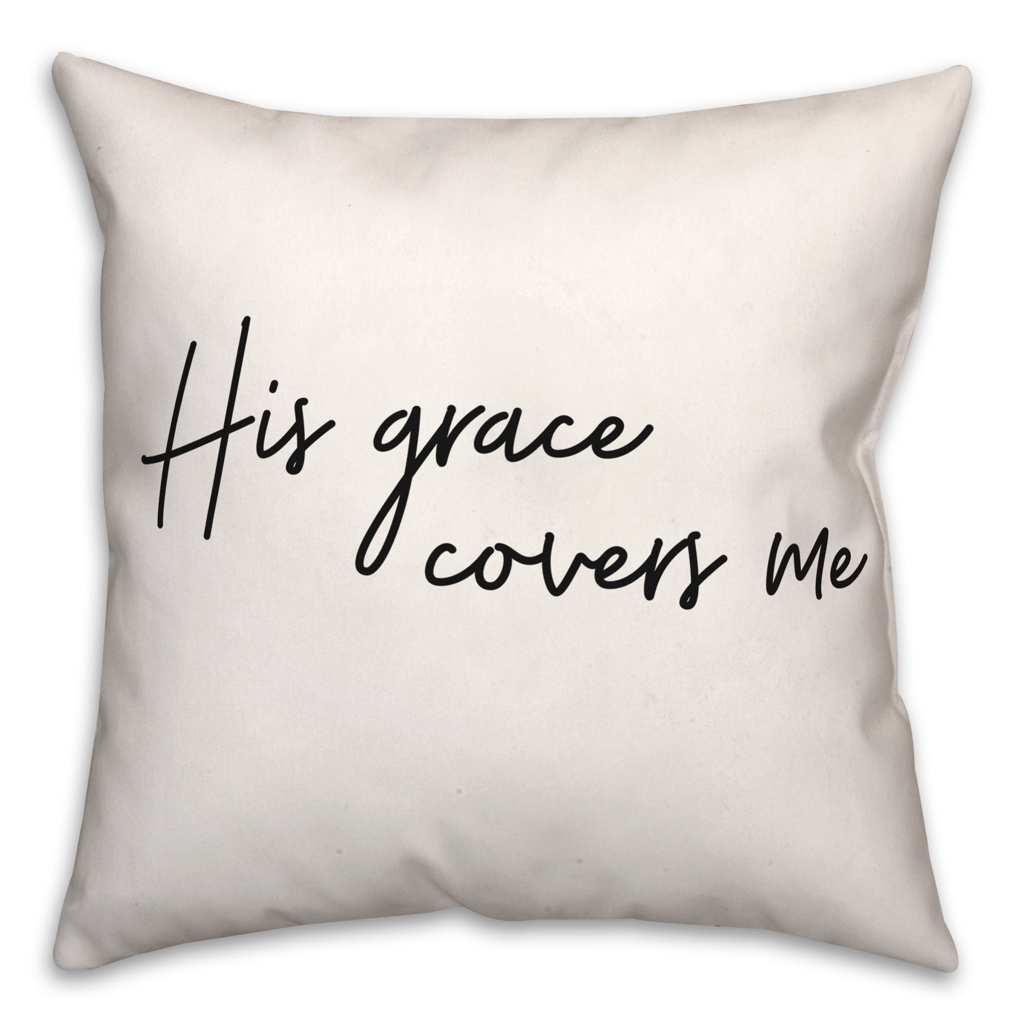 Creative Products His Grace Covers Me 18x18 Spun Poly Pillow - Walmart.com