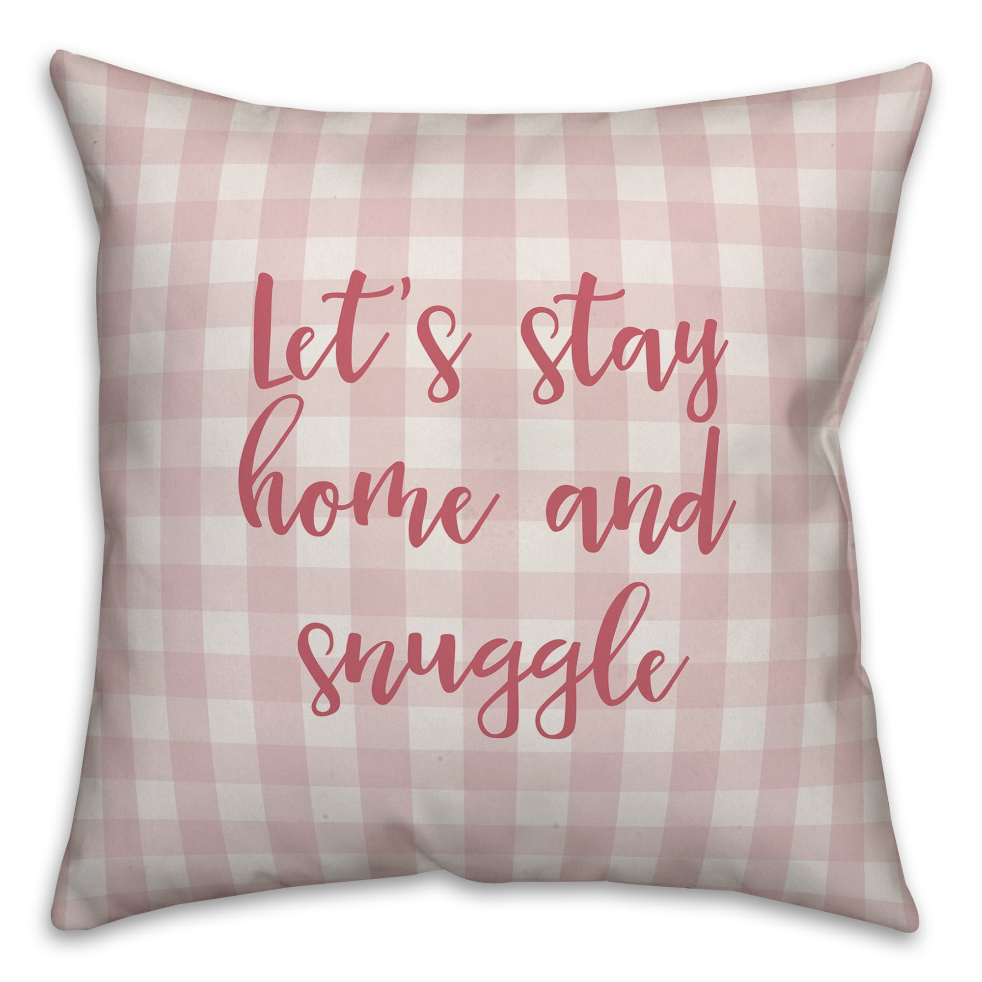 Creative Products Let's Stay Home & Snuggle in Pink Text on Pink Plaid ...