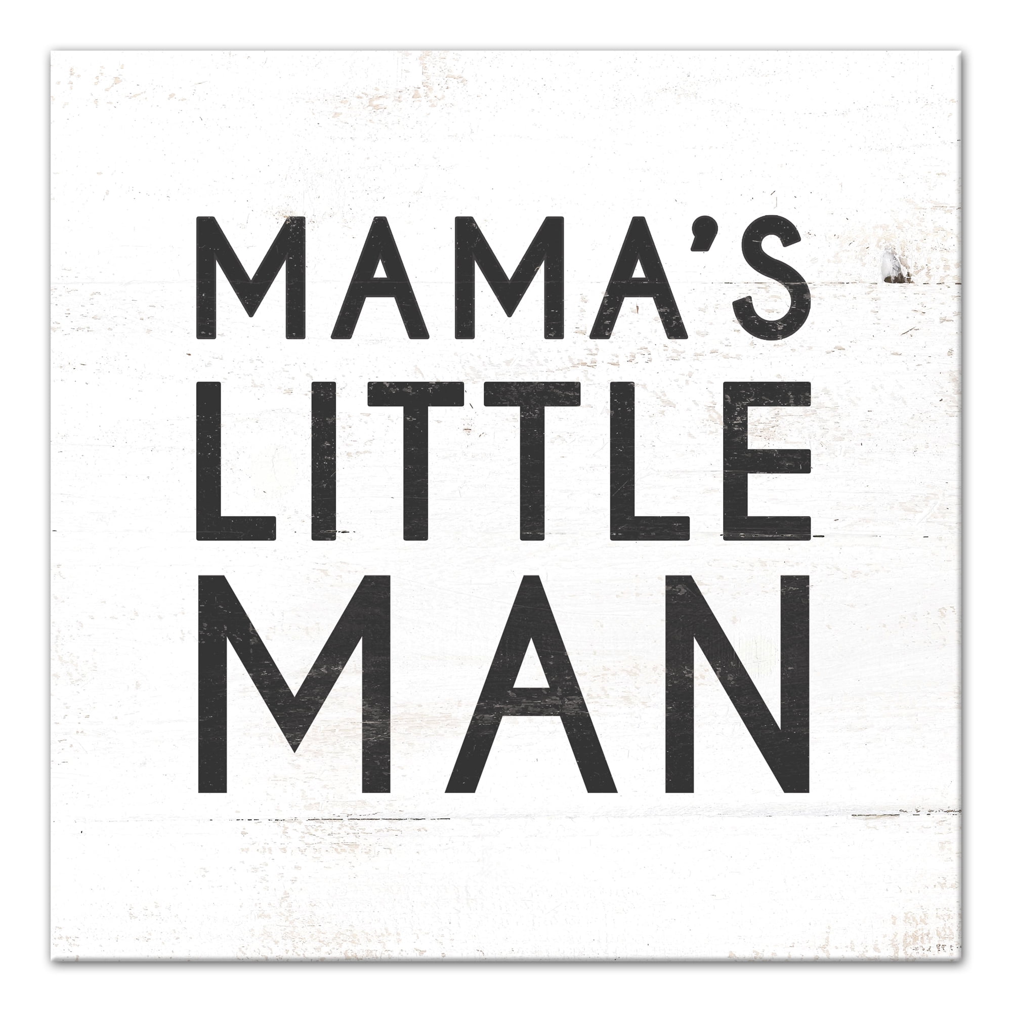 Creative Products Mamas Little Man 24x24 Canvas Wall Art - Walmart.com