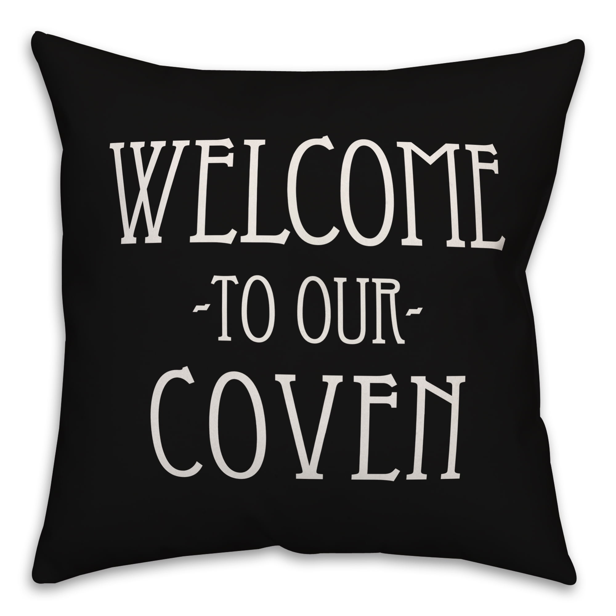 Creative Products Welcome to our Coven 16x16 Indoor / Outdoor Pillow - Walmart.com