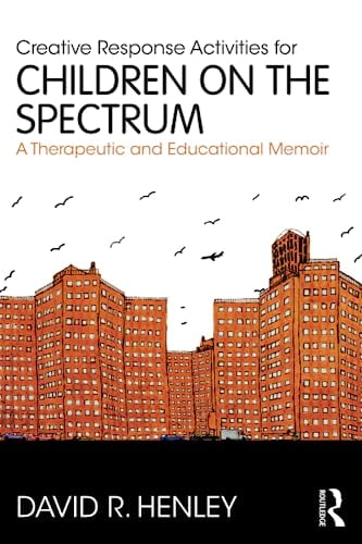 Pre-Owned Creative Response Activities for Children on the Spectrum: A ...