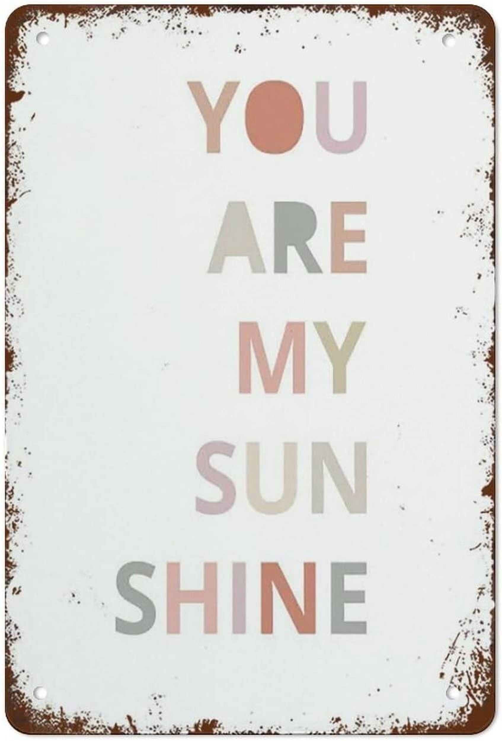 Creative Retro You Are My Sunshine Retro Wall Decor Metal Sign For Home ...
