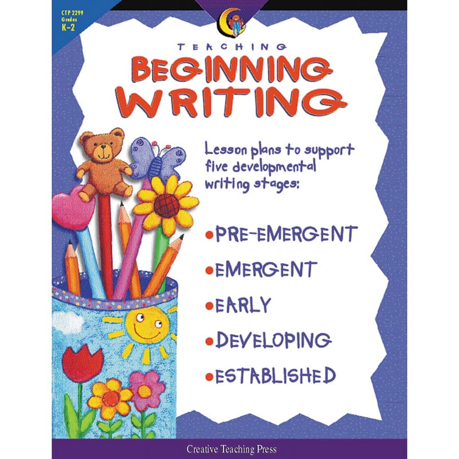 Creative Teaching Press® Teaching Beginning Writing, Grade K - 2 ...