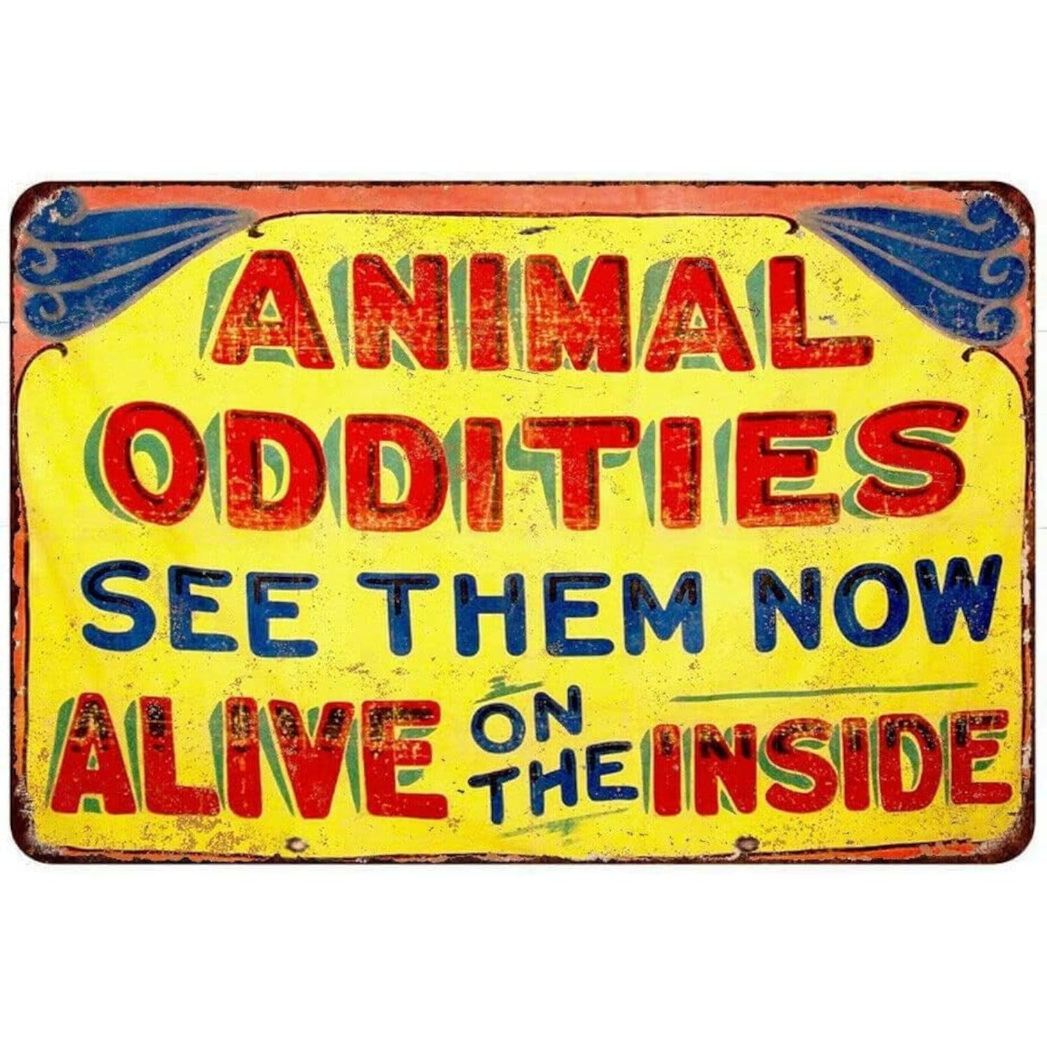 Creative Tin Sign Animal Oddities Sideshow Funny Novelty Metal Sign ...