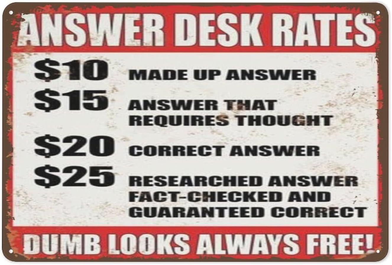 Creative Tin Sign Answer Desk Rates Funny Novelty Metal Sign Retro Wall ...