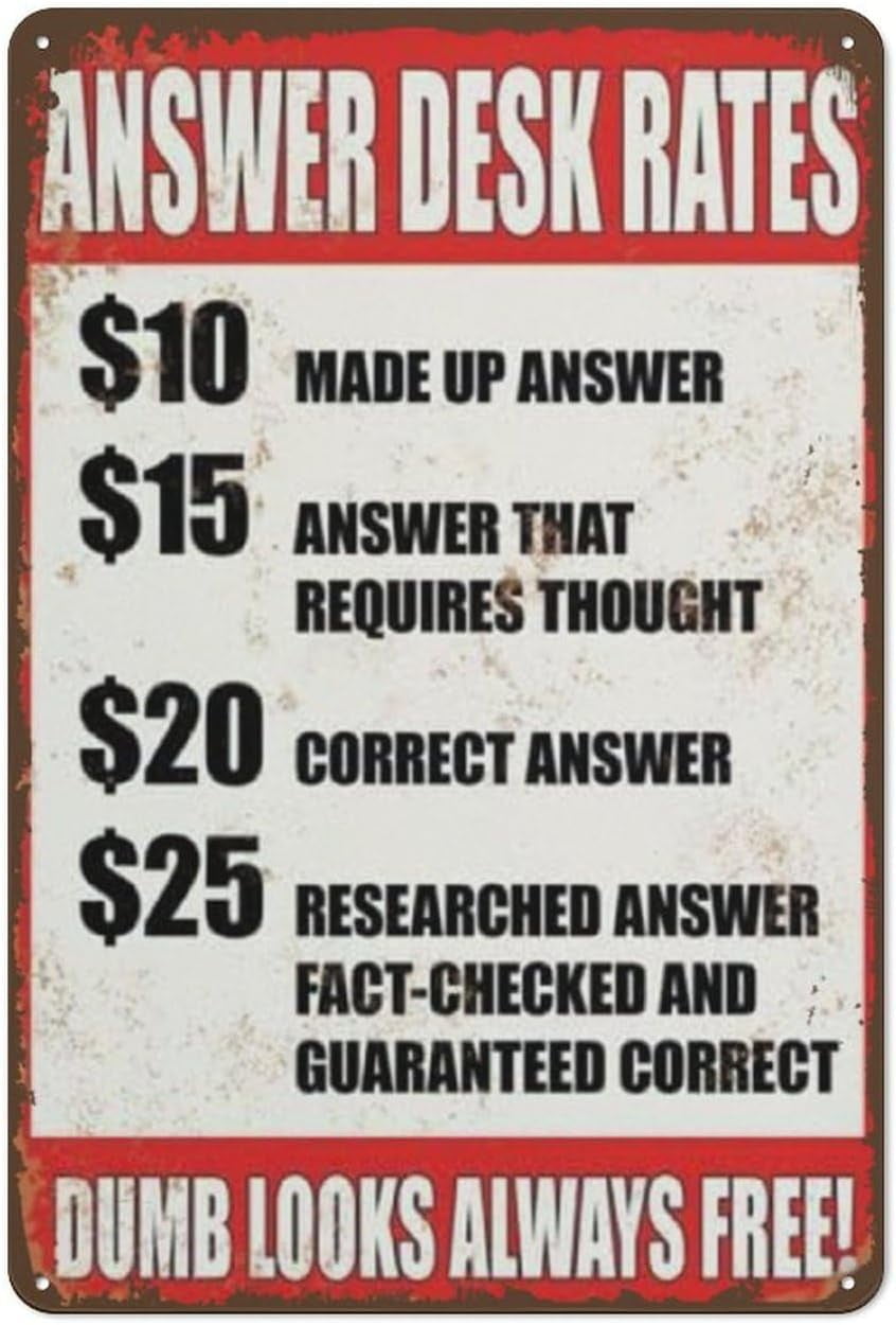Creative Tin Sign Answer Desk Rates Funny Novelty Metal Sign Retro Wall ...