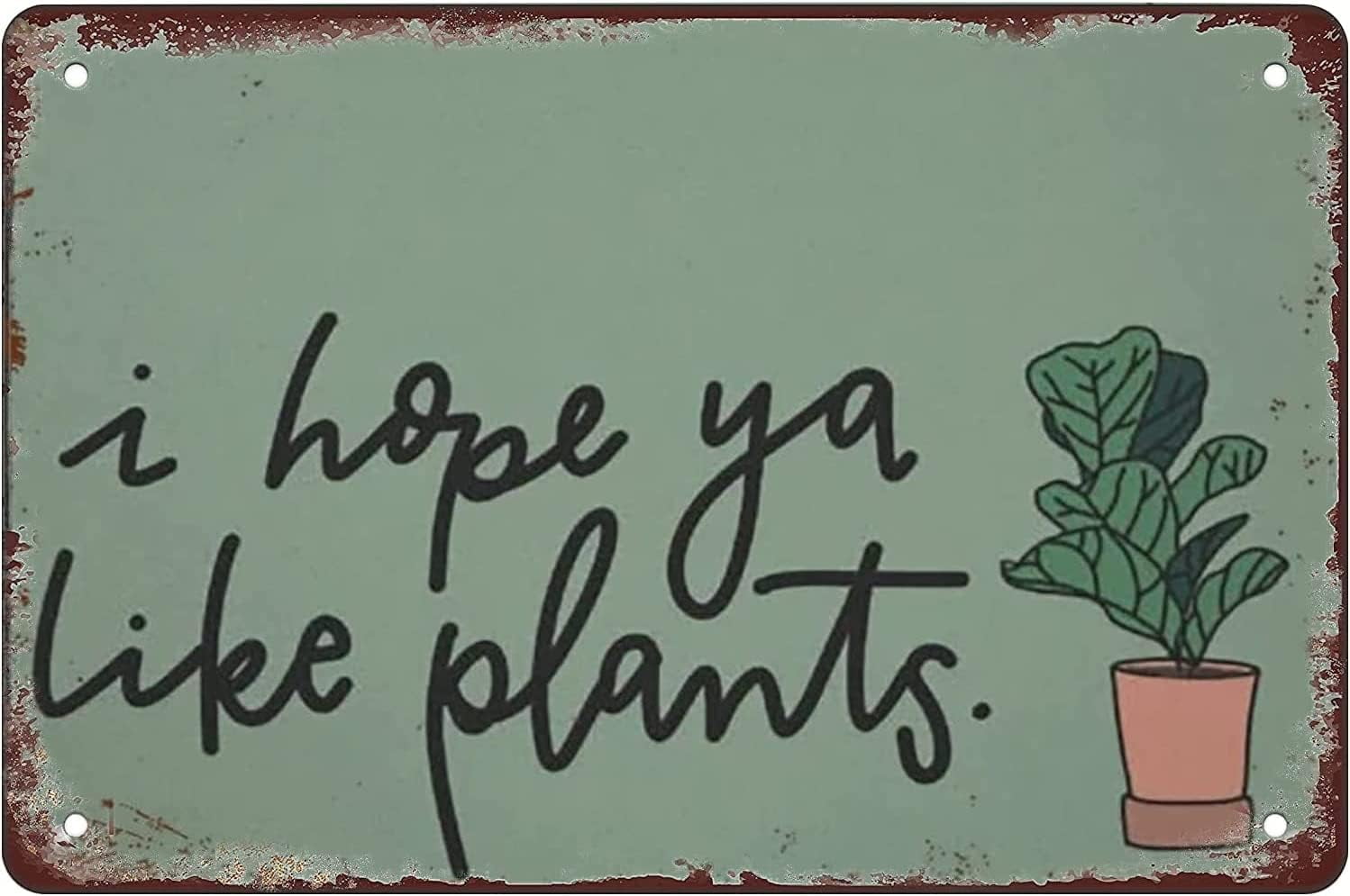 Creative Tin Sign Plants Metal Tin Sign Funny Novelty Metal Sign Retro ...