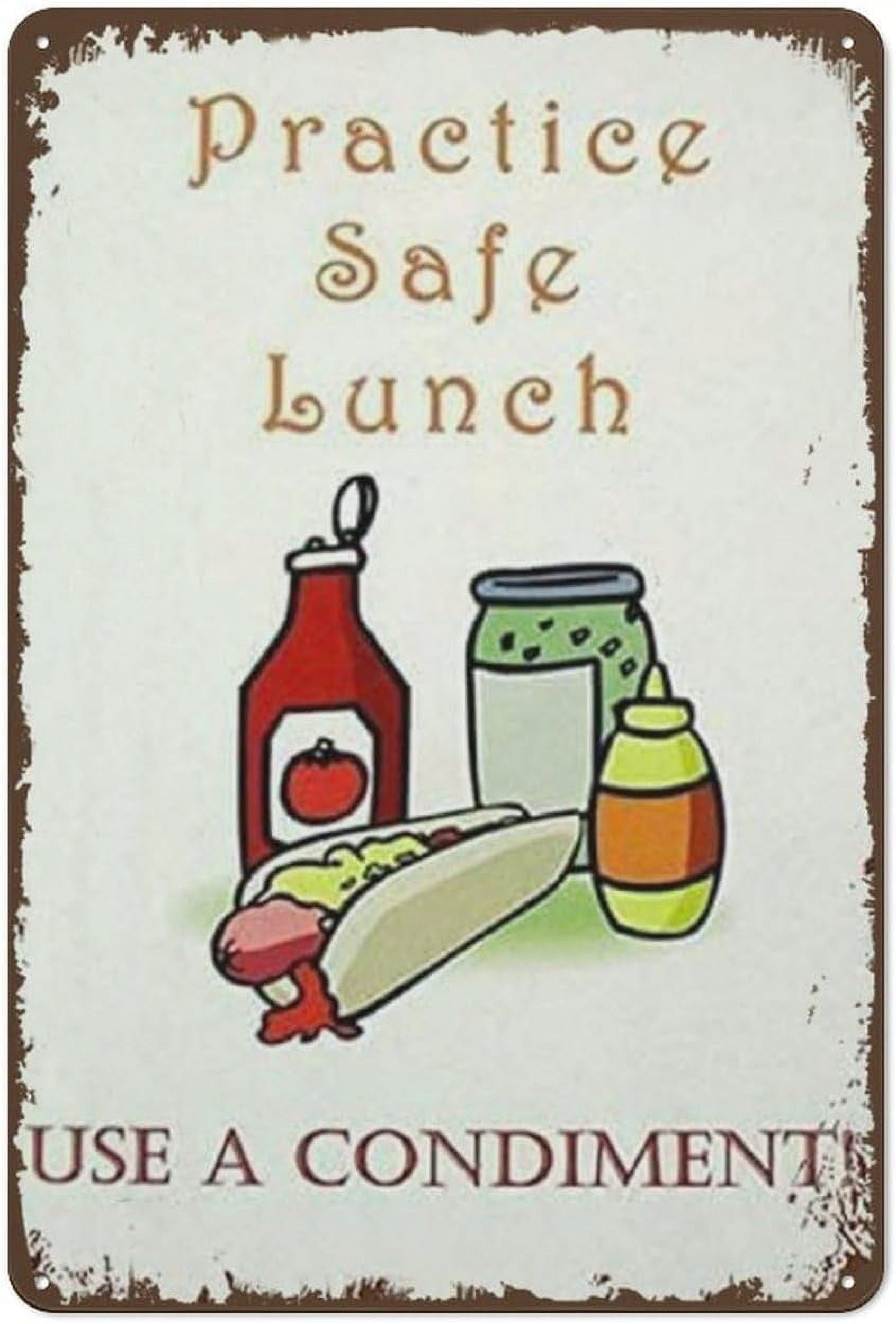Creative Tin Sign Practice Safe Lunch Use A Condiment! Parking Funny ...