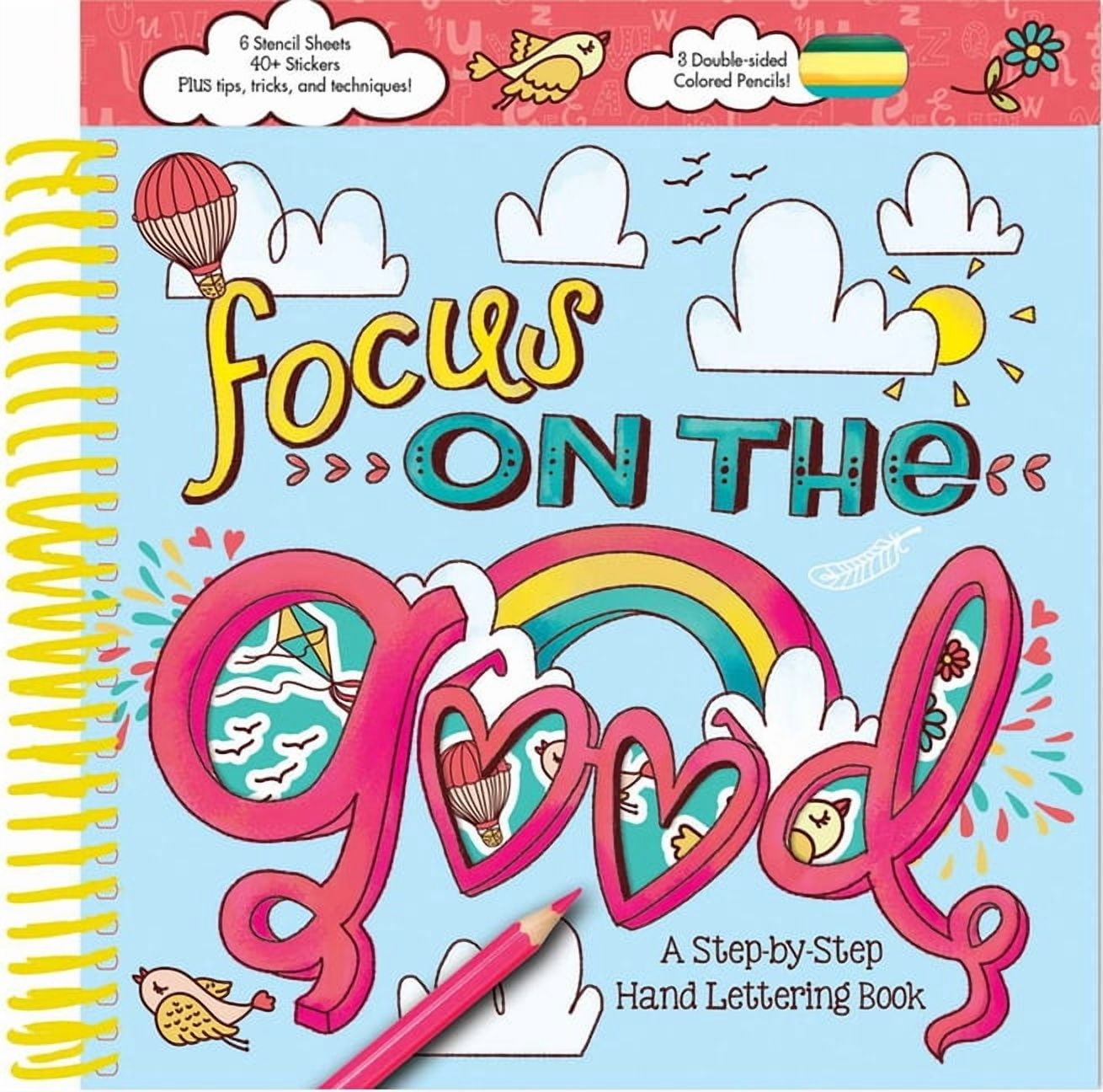 Creativity Corner: Focus on the Good: A Step-by-Step Hand Lettering ...