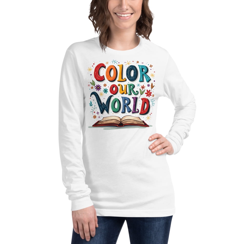 Creativity Enthusiast Book Lovers Unisex Long Sleeve Shirt, Color Our ...