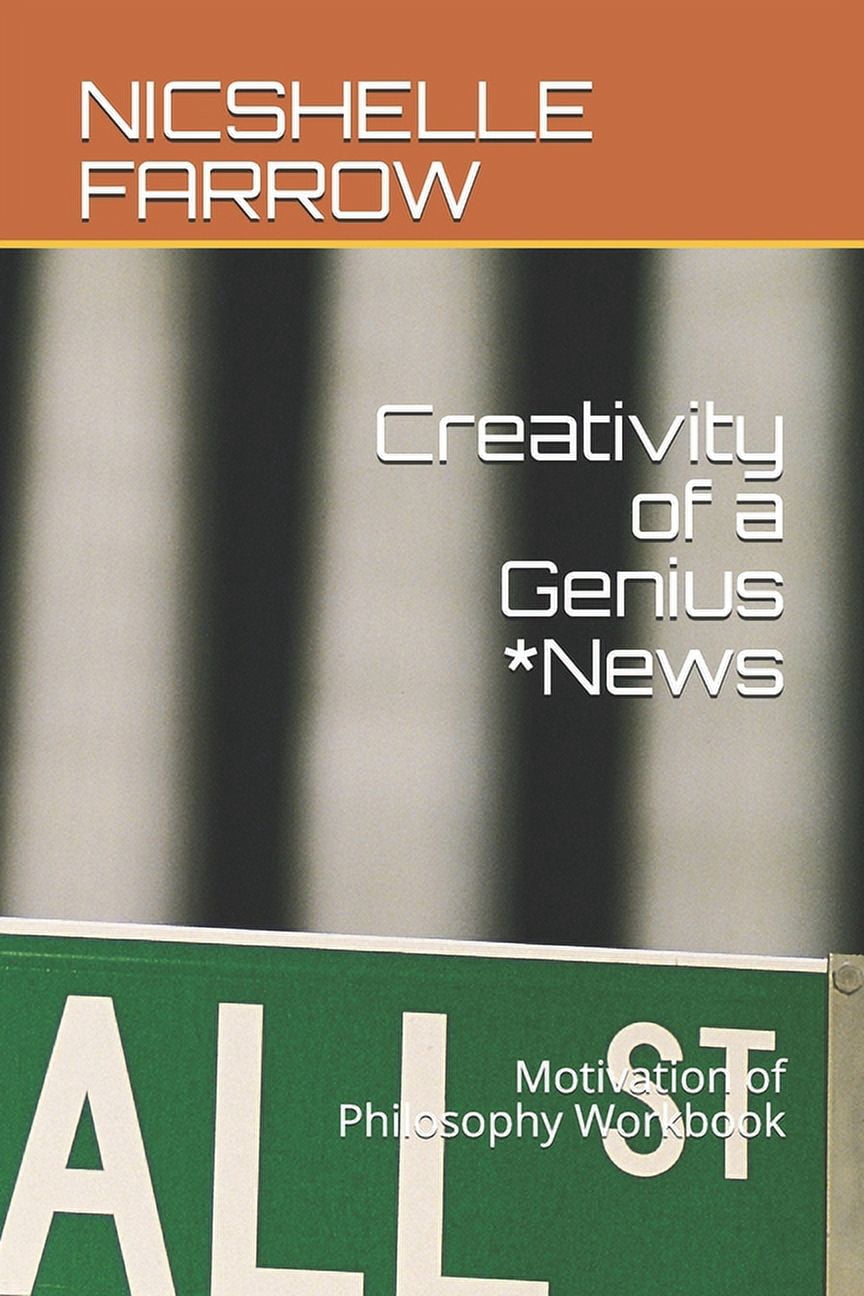 Creativity of a Genius *News: Motivation of Philosophy Workbook Teacher ...