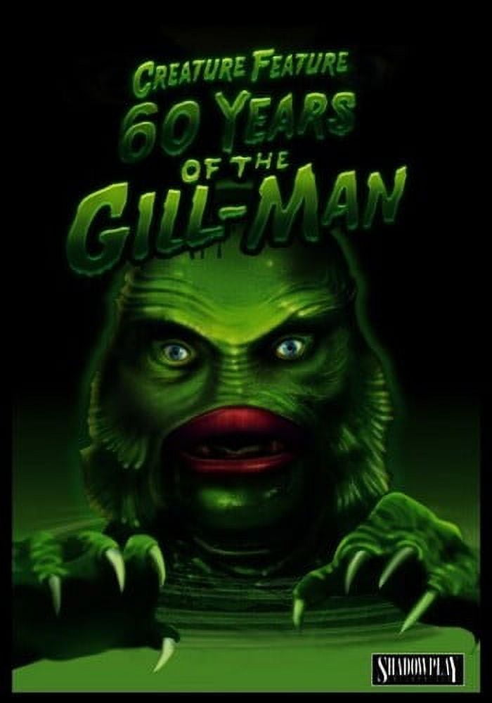 Creature Feature: 60 Years of the Gill-Man (DVD), Shadowplay Mod, Horror - Walmart.com
