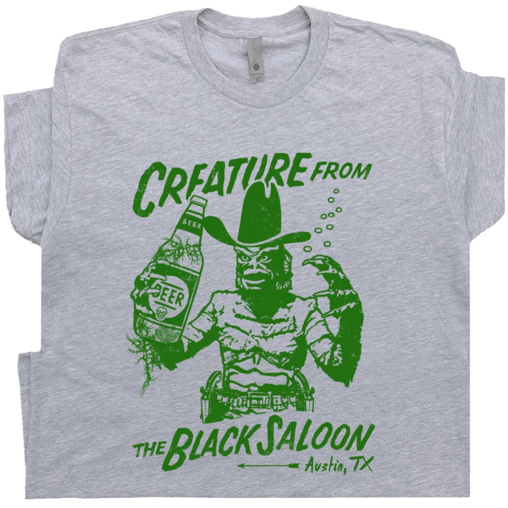 Creature From The Black Saloon T Shirt Austin Texas Famous Beer Dive ...