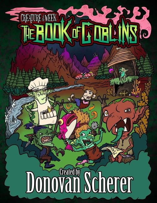 Creature of the Week: The Book of Goblins (Paperback) - Walmart.com