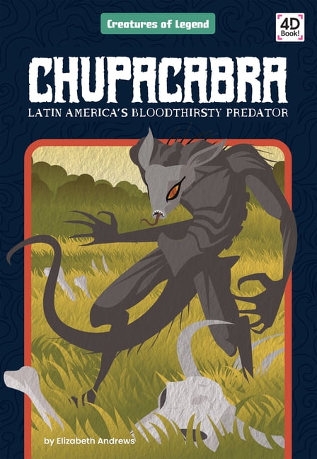 Chupacabra Legend